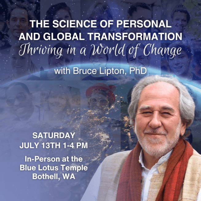 Events Archive - Bruce H. Lipton, PhD